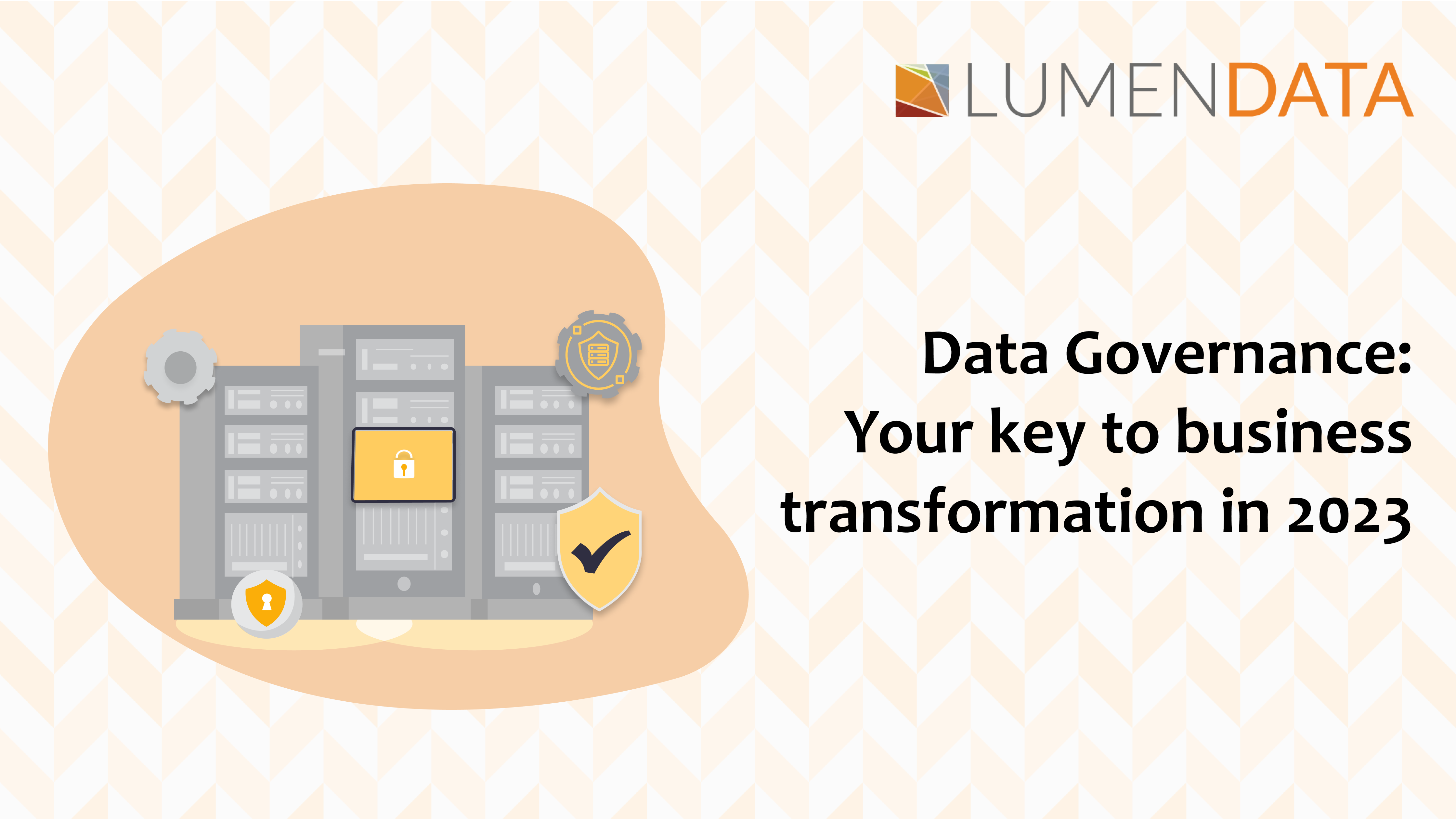 Data Governance : Best Practices, Benefits and Policies