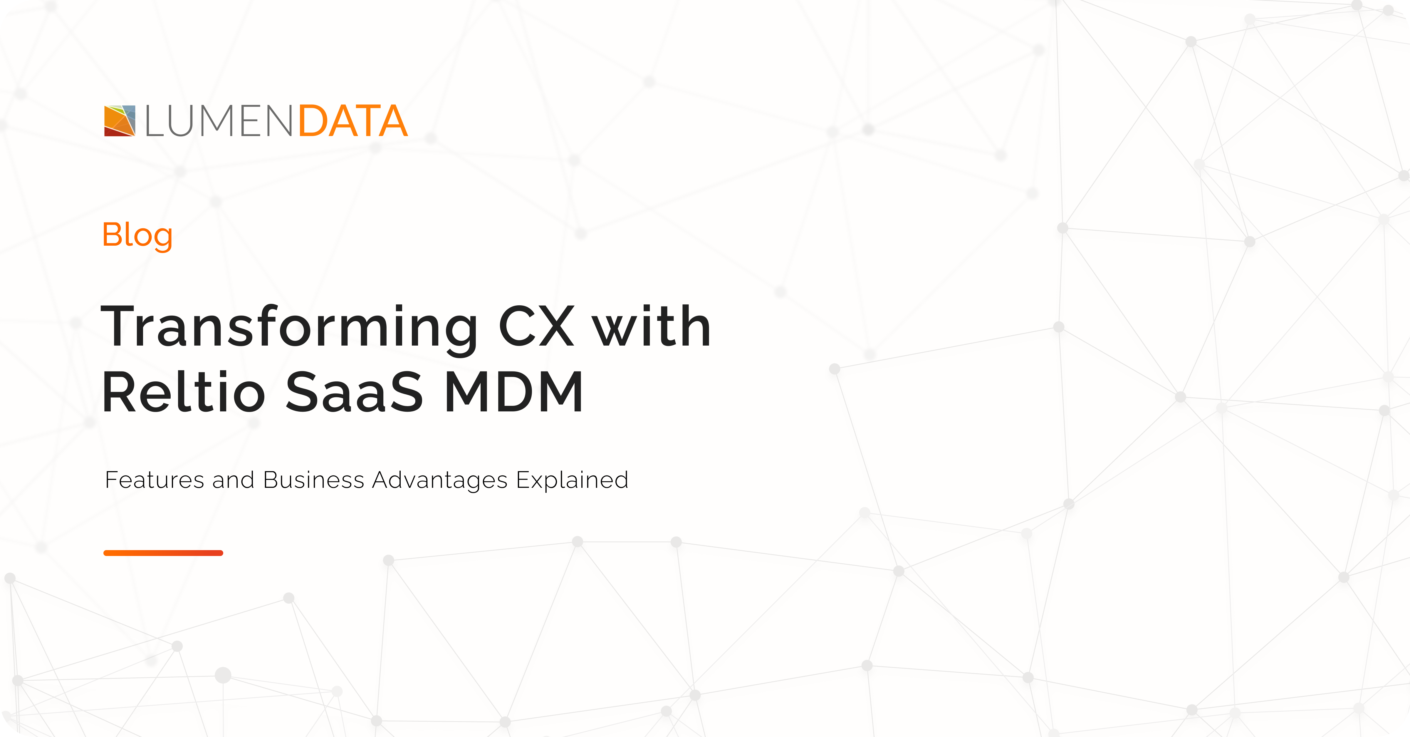 Transforming CX with Reltio SaaS MDM