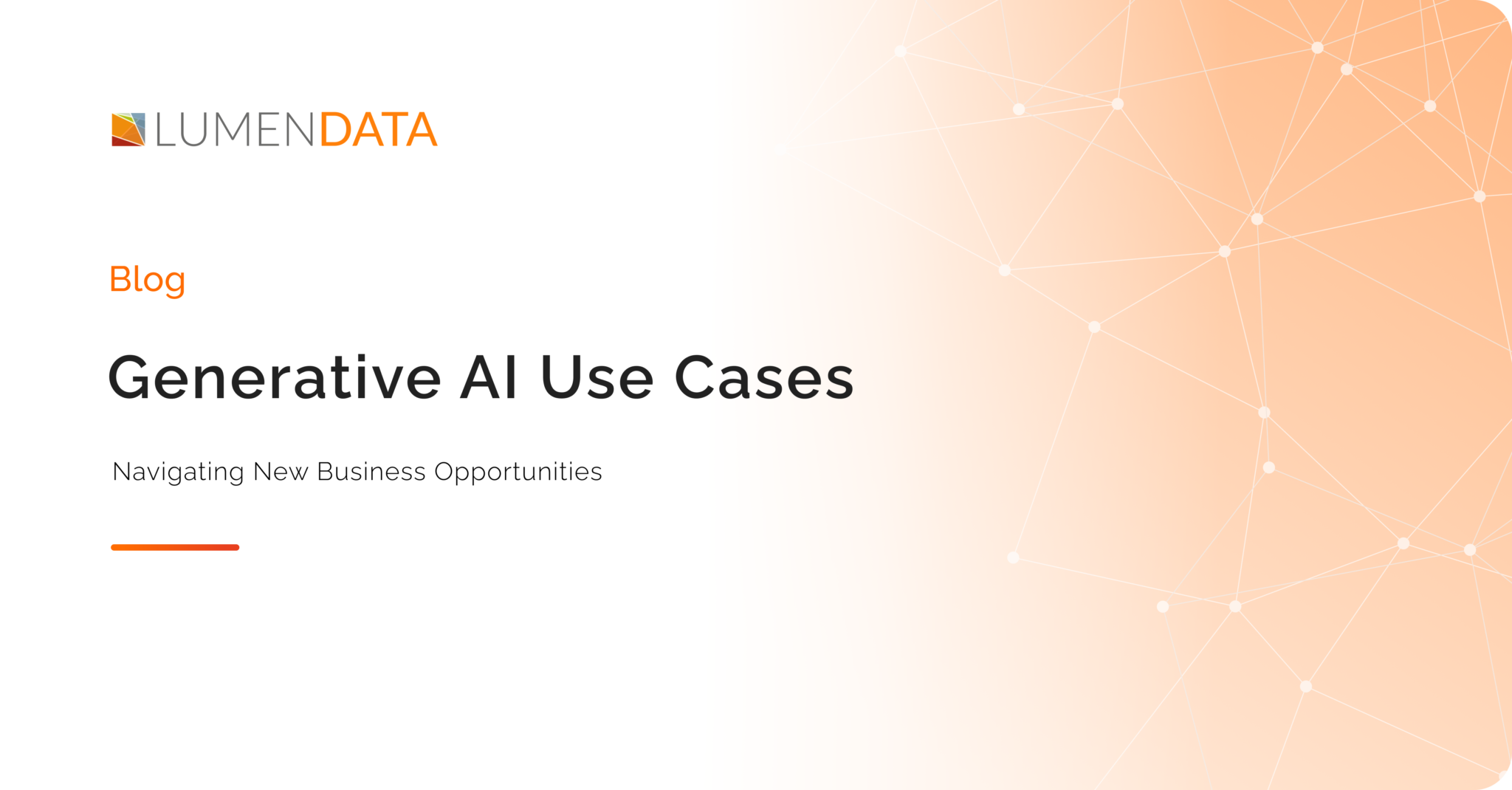 Generative AI Use Cases | Blog | LumenData