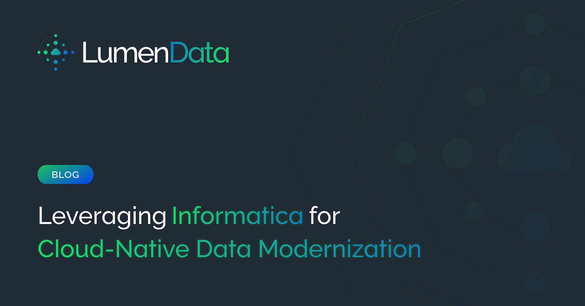 Cloud-Native Data Modernization | Informatica | LumenData